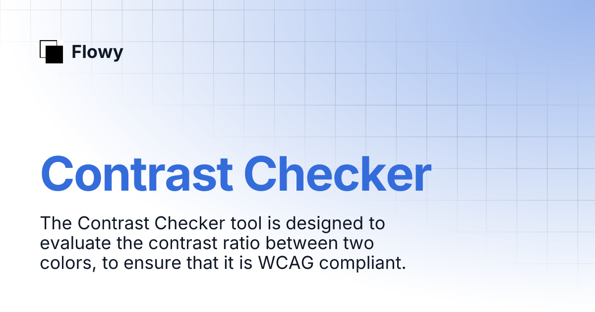 Contrast Checker | Flowy