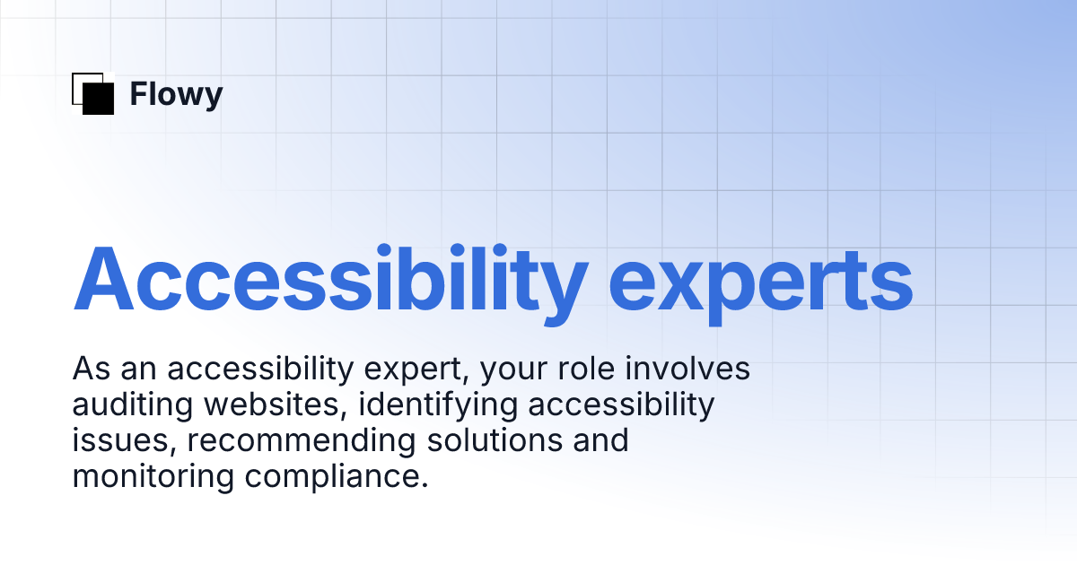 Accessibility experts | Flowy
