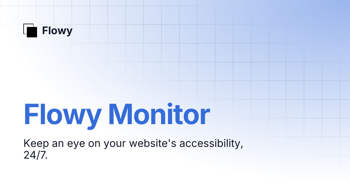 Flowy Monitor | Flowy